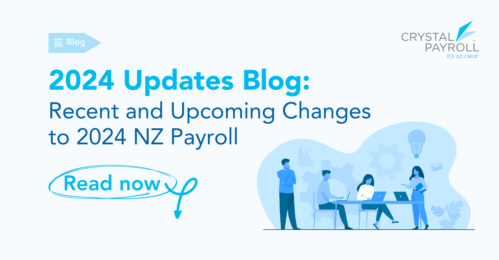 Recent and Upcoming Changes to 2024 NZ Payroll - Crystal Payroll